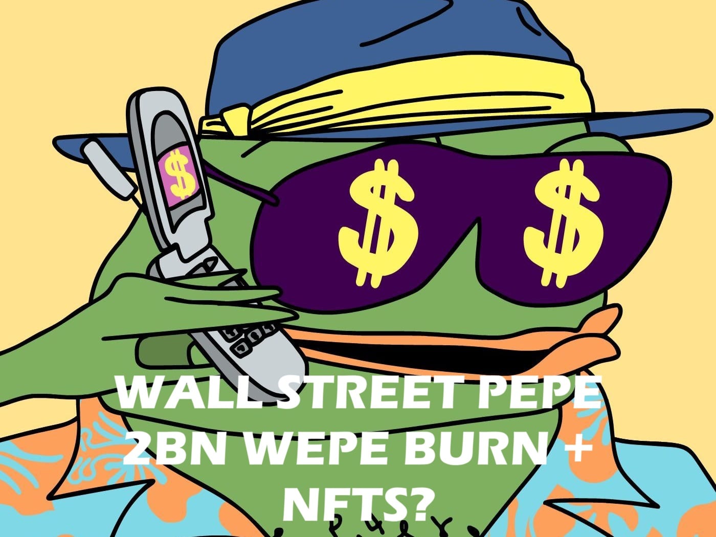 Legendary Meme Coin Wall Street Pepe Burns 2Bn WEPE