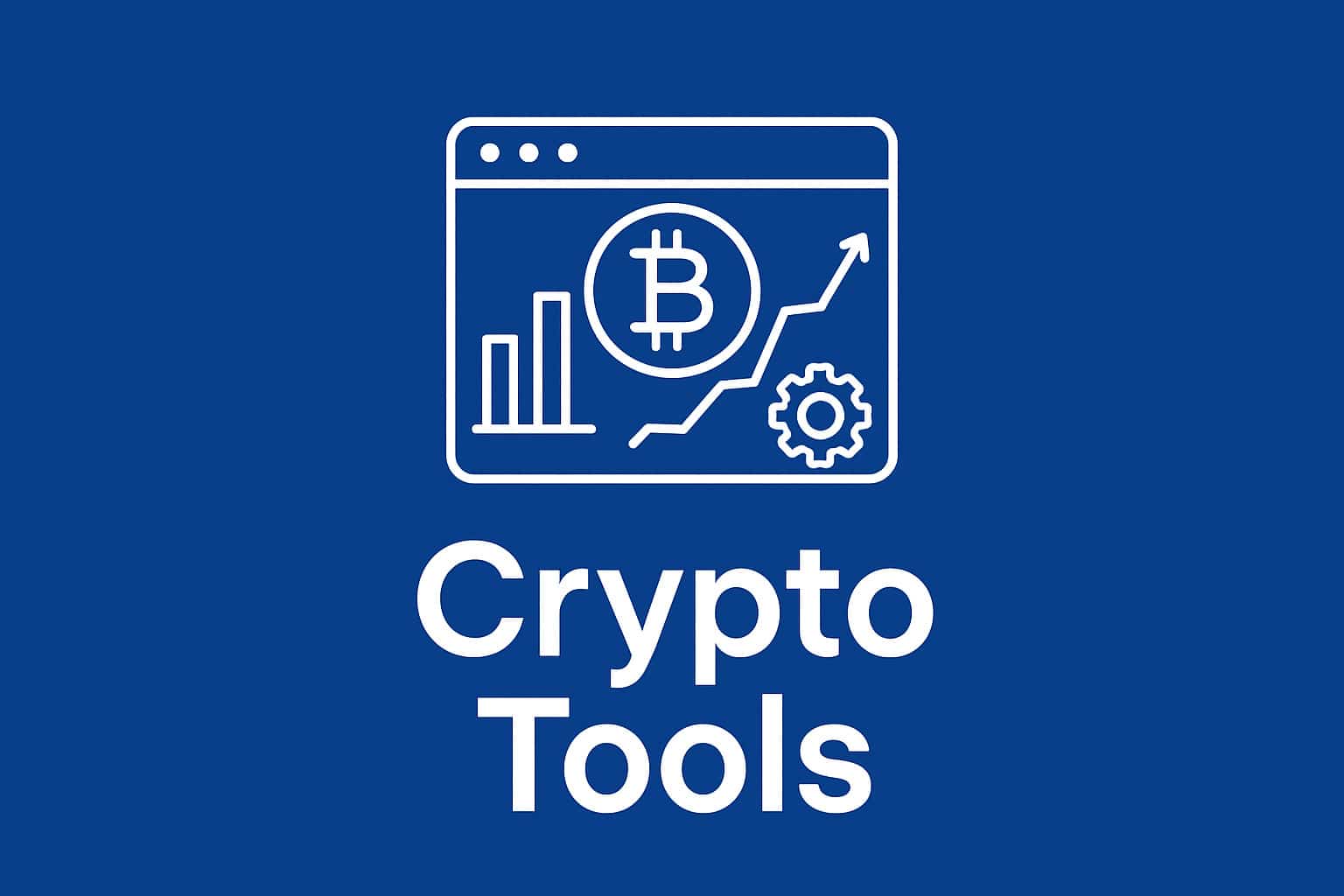 Top Crypto Tools For Trading, Analysis & Research