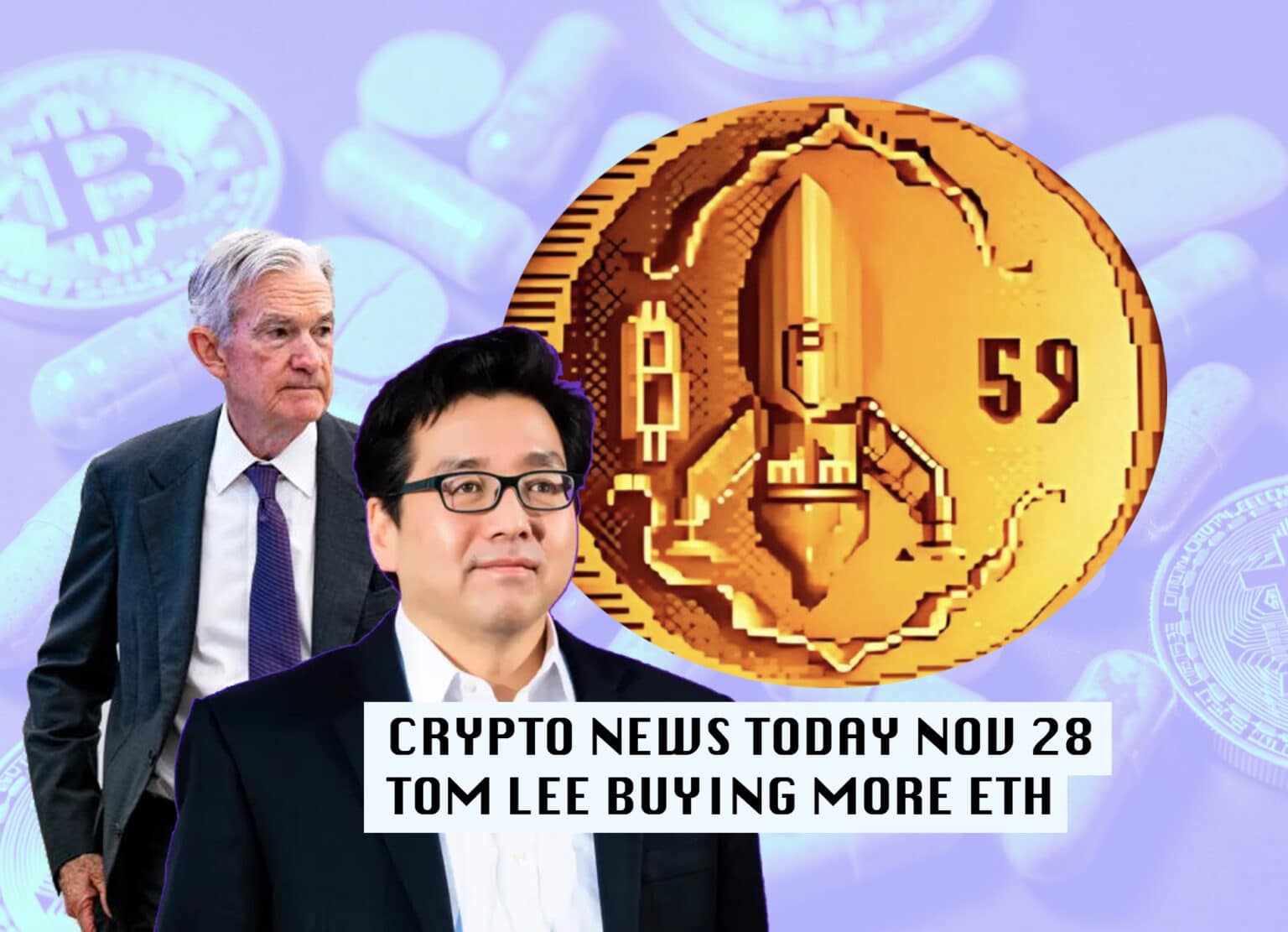 Crypto Market News Today, November 28: Federal Reserve Rate Cut Odds Blast 85%, Tom Lee Keeps ...