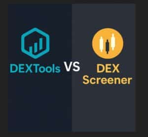 DEXTools vs. DEX Screener: Which One is Better in 2025