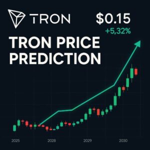 Tron ($TRX) Price Prediction 2026 – 2030